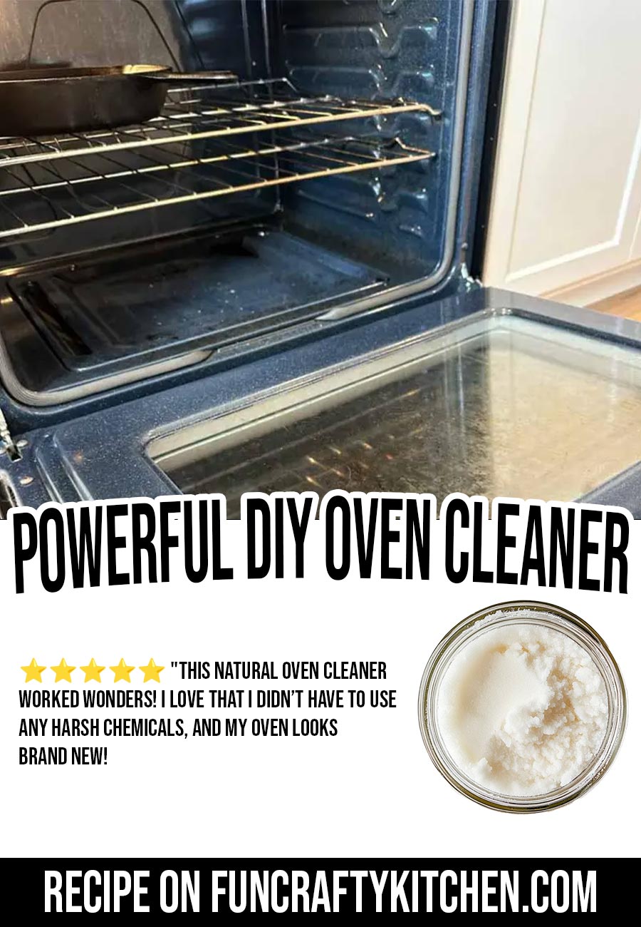 Powerful DIY Oven Cleaner - FunCraftyKitchen