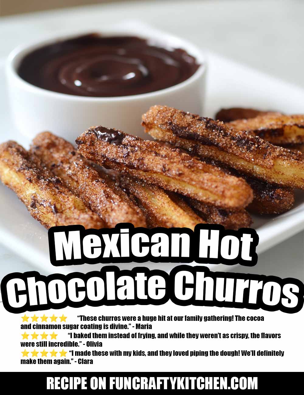Mexican Hot Chocolate Churros - FunCraftyKitchen