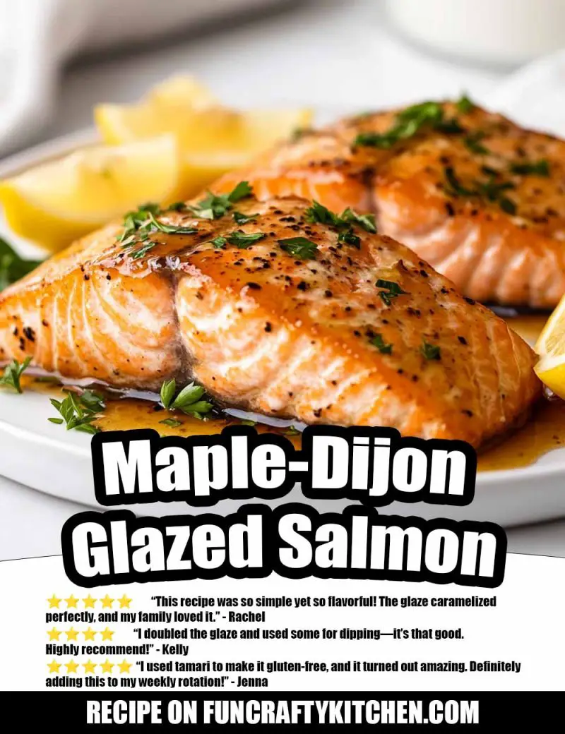 Maple-Dijon Glazed Salmon - FunCraftyKitchen