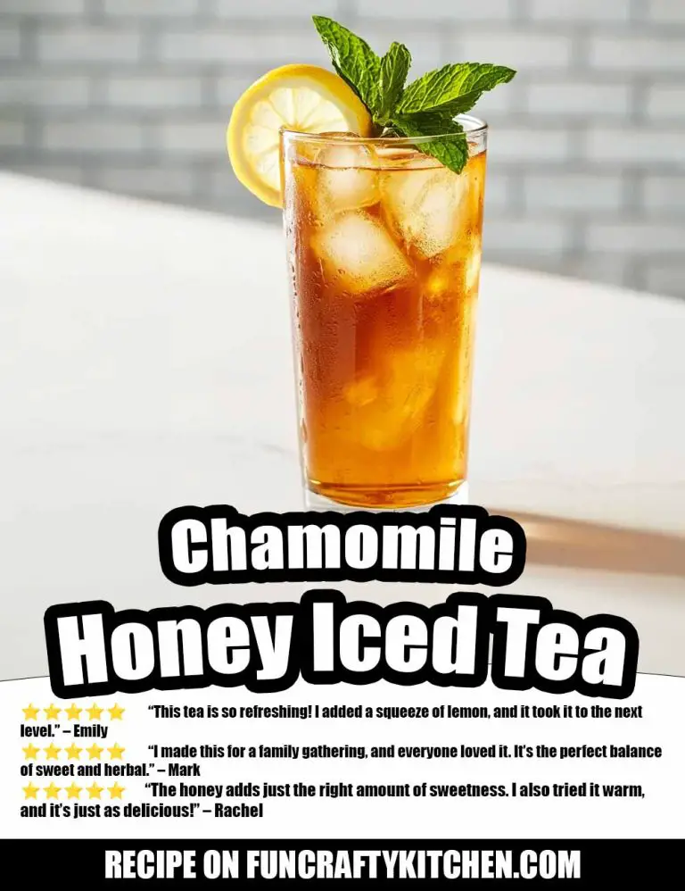 Chamomile Honey Iced Tea - FunCraftyKitchen