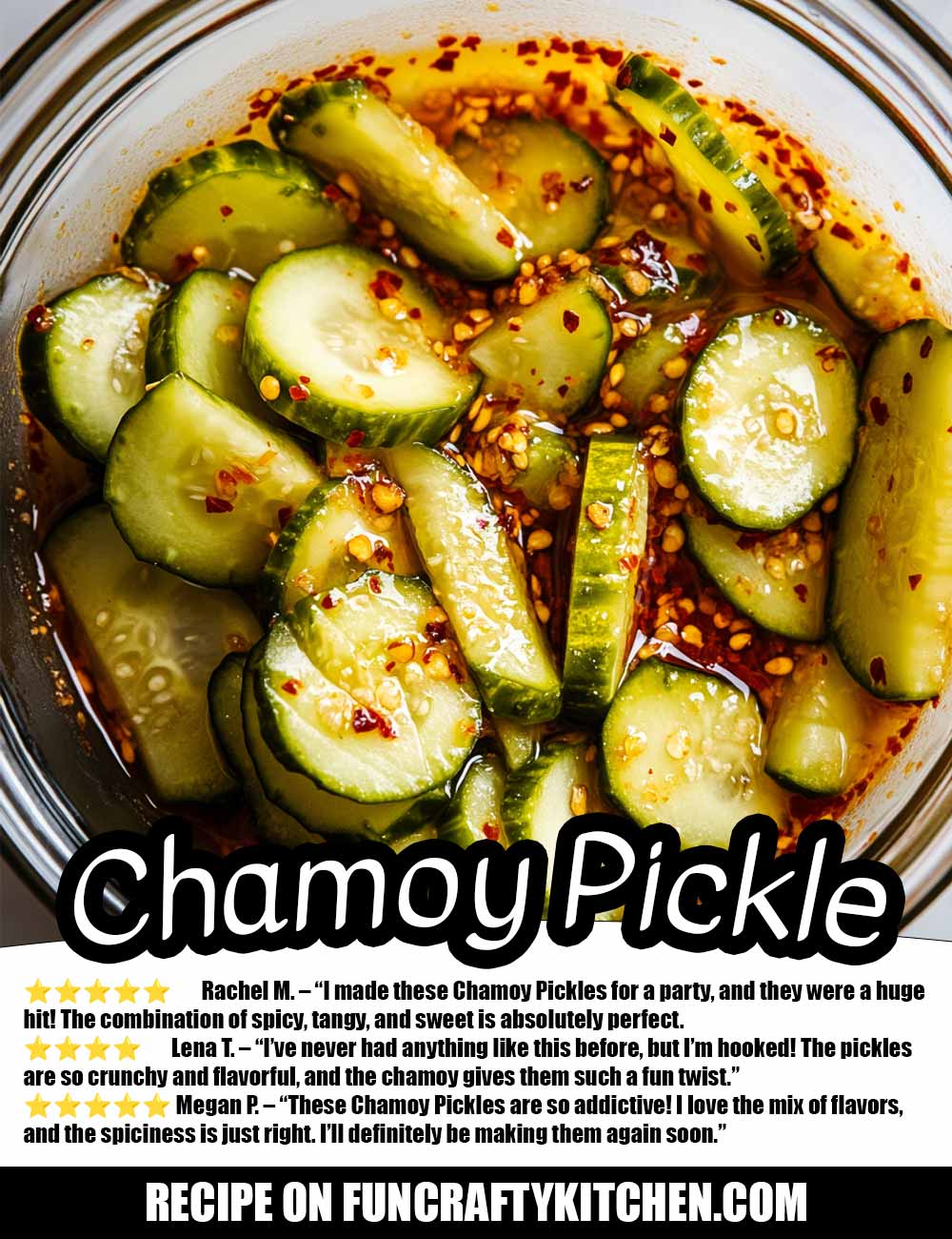 Chamoy Pickle - FunCraftyKitchen