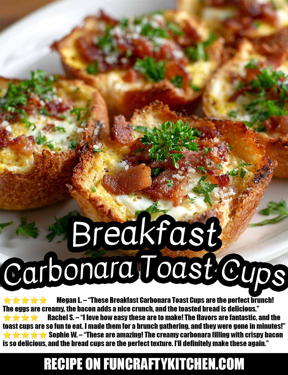 Breakfast Carbonara Toast Cups - FunCraftyKitchen