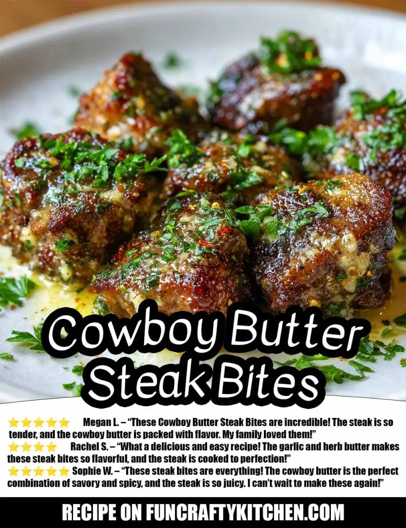Cowboy Butter Steak Bites - FunCraftyKitchen