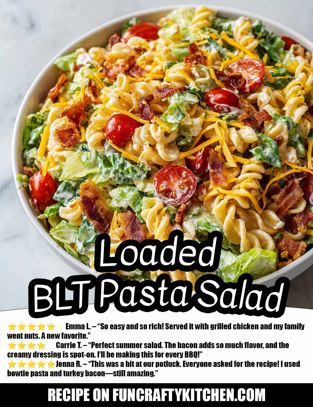 Loaded BLT Pasta Salad - FunCraftyKitchen