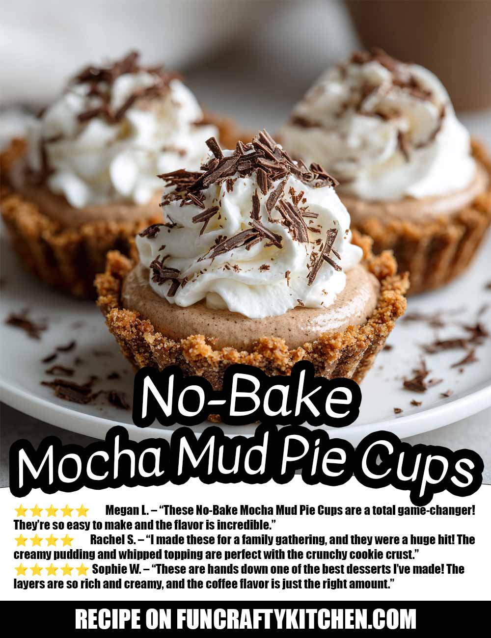 No-Bake Mocha Mud Pie Cups - FunCraftyKitchen