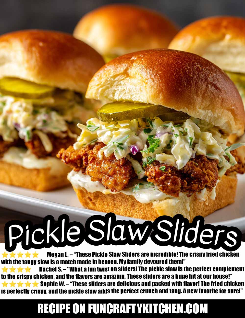 Pickle Slaw Sliders - FunCraftyKitchen